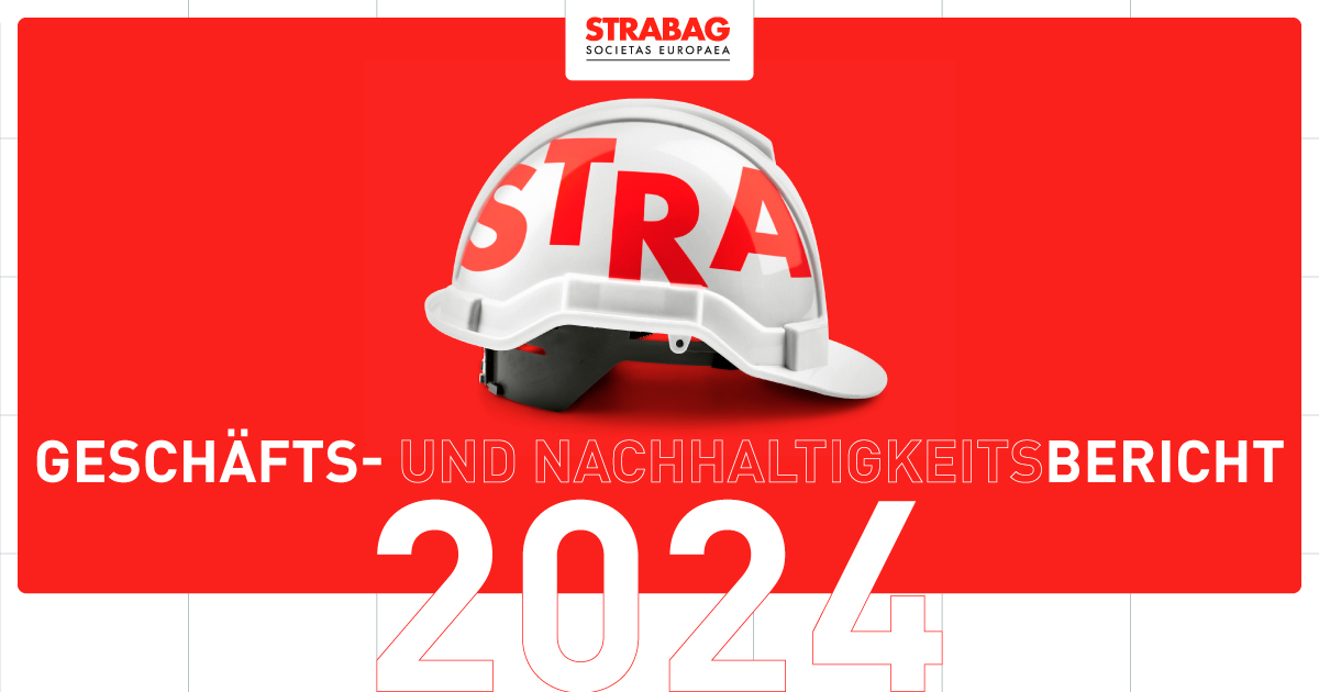 Investor Relations - STRABAG SE Geschäfts- und Nachhaltigkeitsbericht 2024